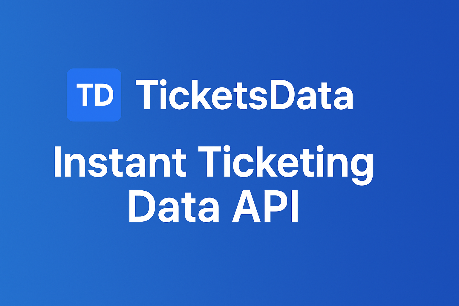 TicketsData – Ticketmaster API & Event Data in JSON